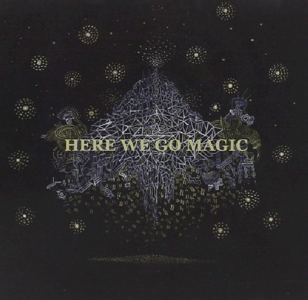 Here We Go Magic - Here we go magic (CD) | Velvet Music